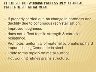 Hot & cold working | PPTX