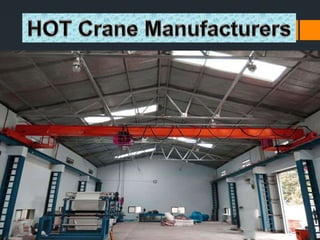 Hot Crane Manufacturers,Chennai,Bangalore,Hyderabad,Coimbatore,Kerala ...