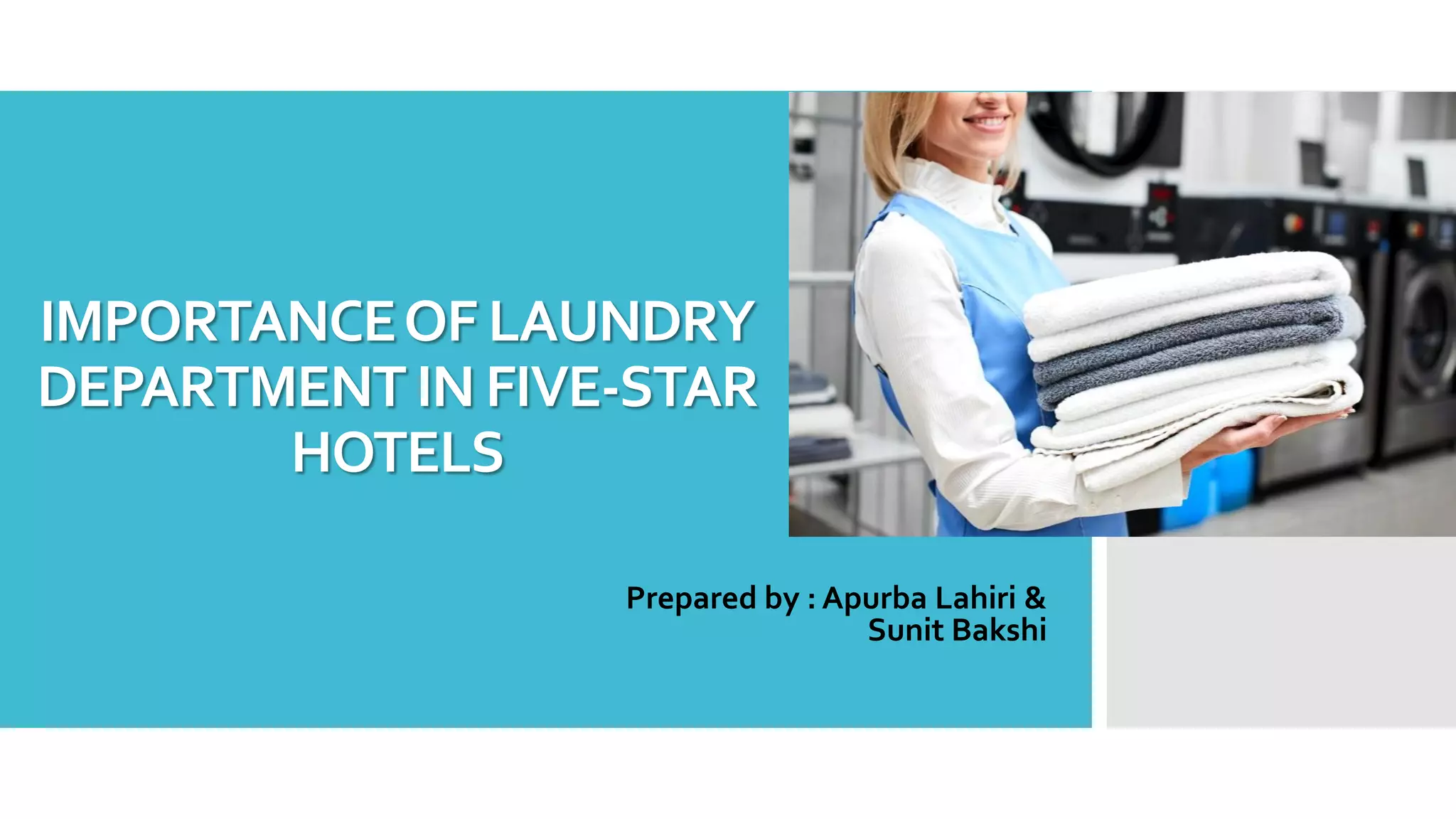 Importance of Laundry Department in 5-star hotels | PDF