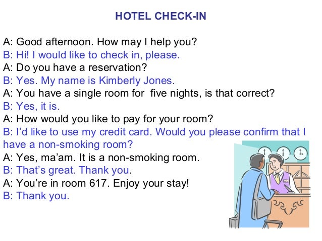 Hotel check in and the use of would