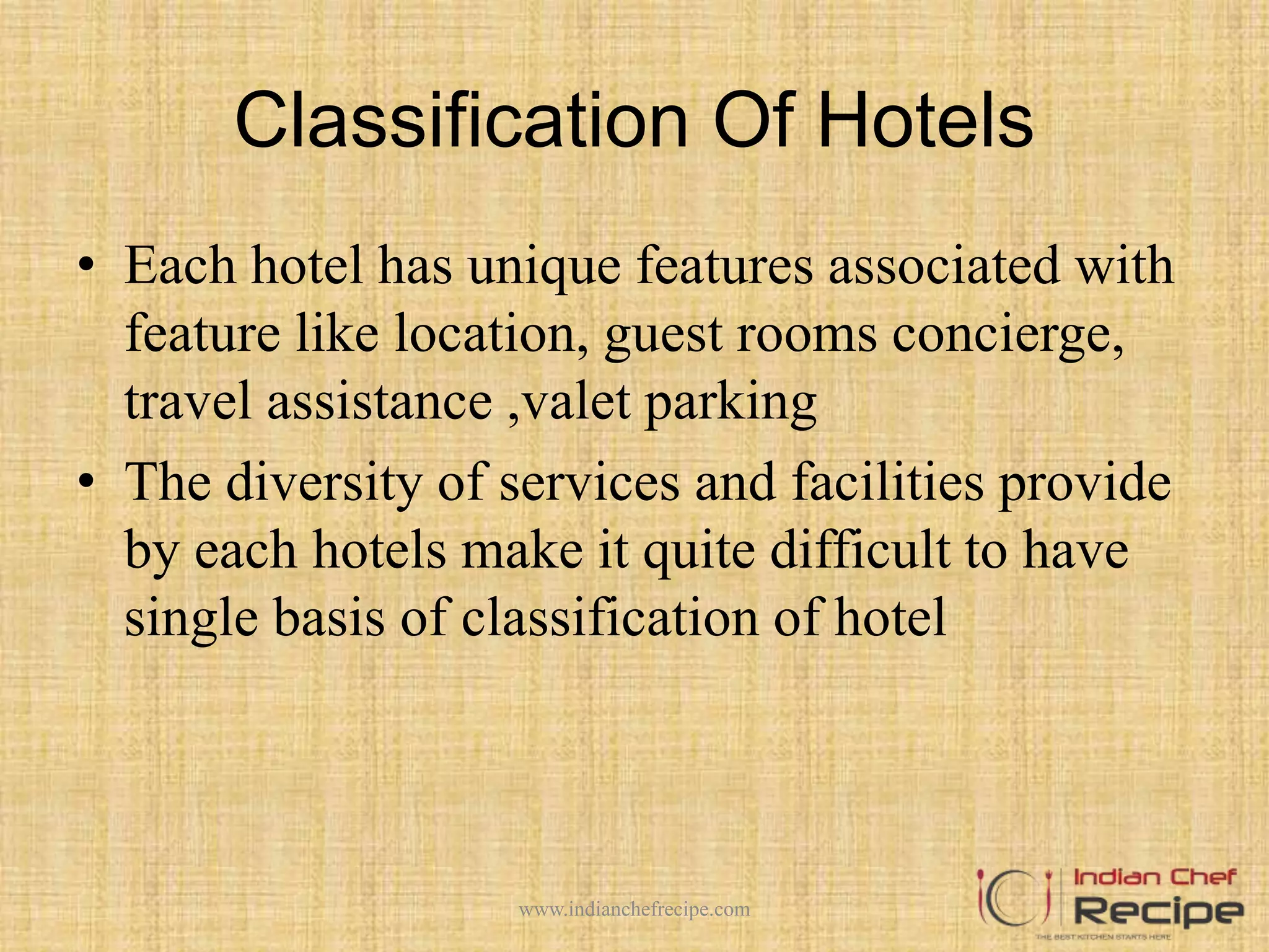 HOTEL CLASSIFICATION AND HOTEL ORGANIZATION | PPTX