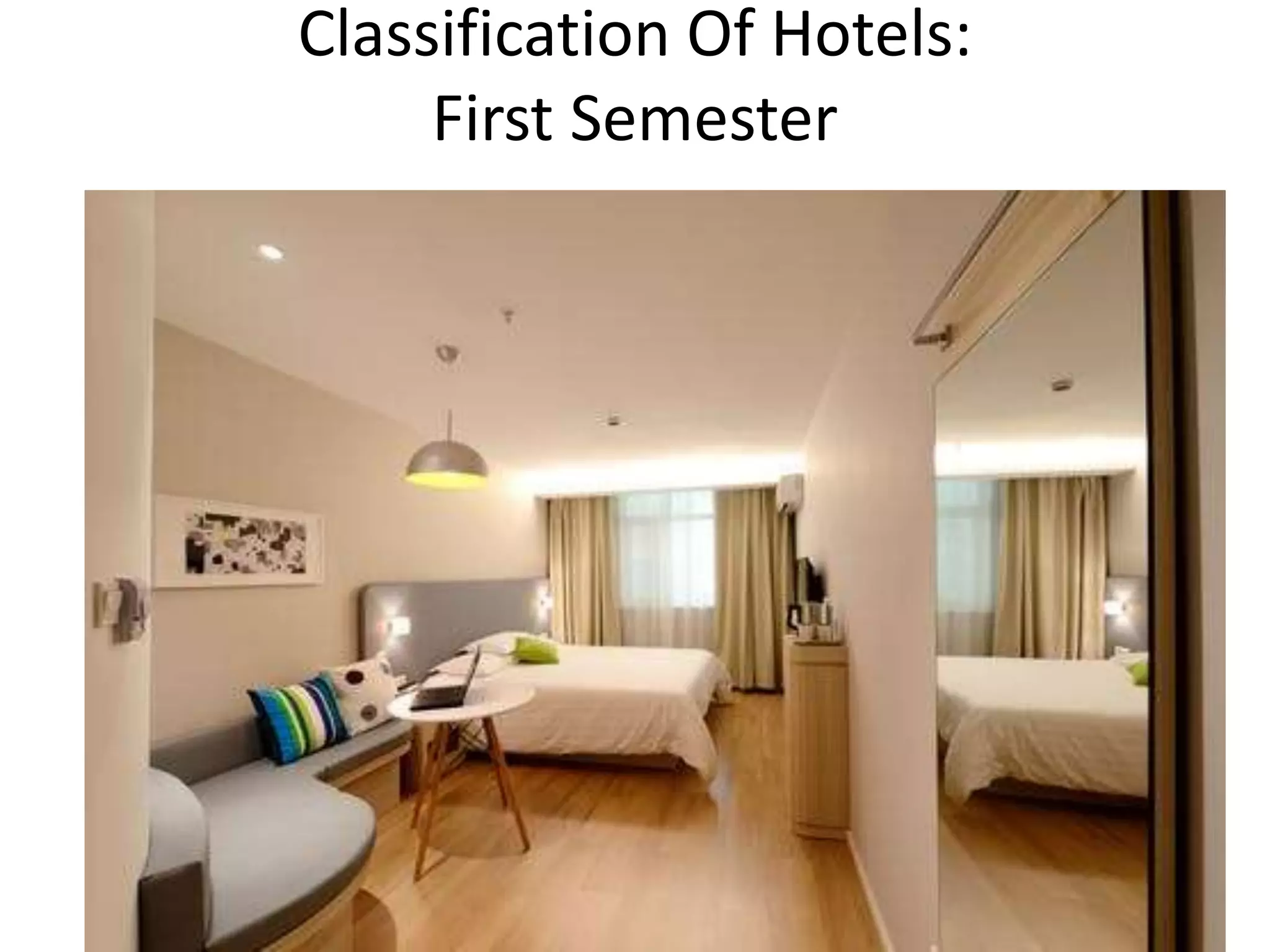 Hotel, Classification, Typologies | PPTX