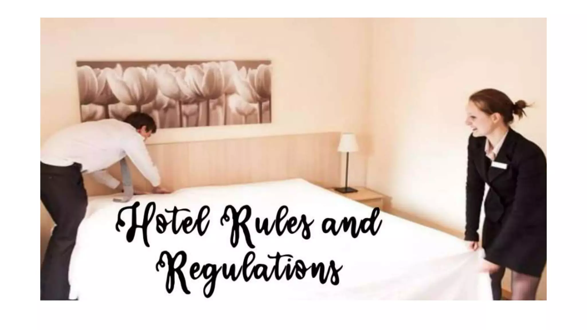 Hotel Codes, Rules & Regulation.pptx