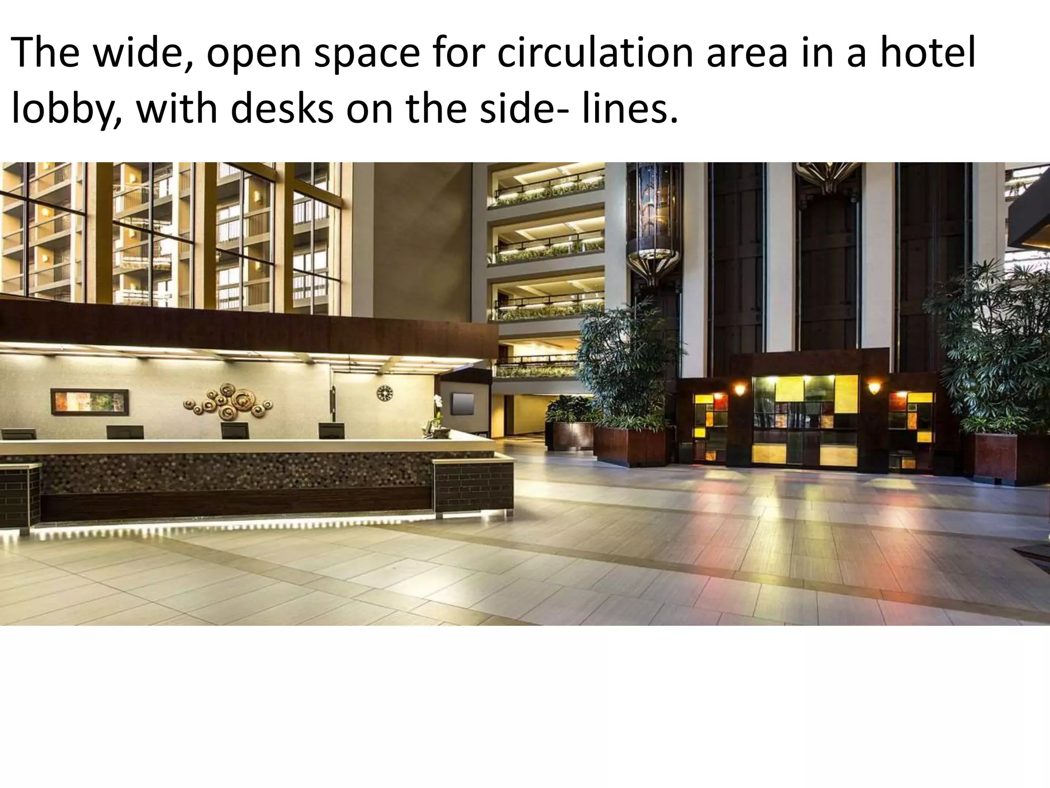 Hotel entrance, lobby layout; front office | PPTX