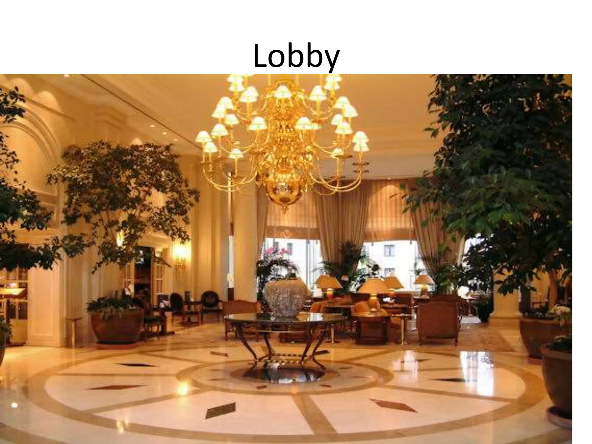 Hotel entrance, lobby layout; front office | PPTX