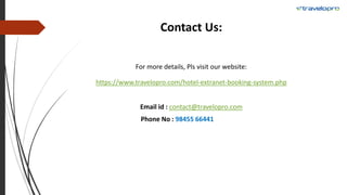 Hotel Extranet Booking System| Hotel Extranet .pptx