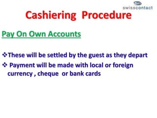 Hotel fo front office cashiering procedure | PPTX