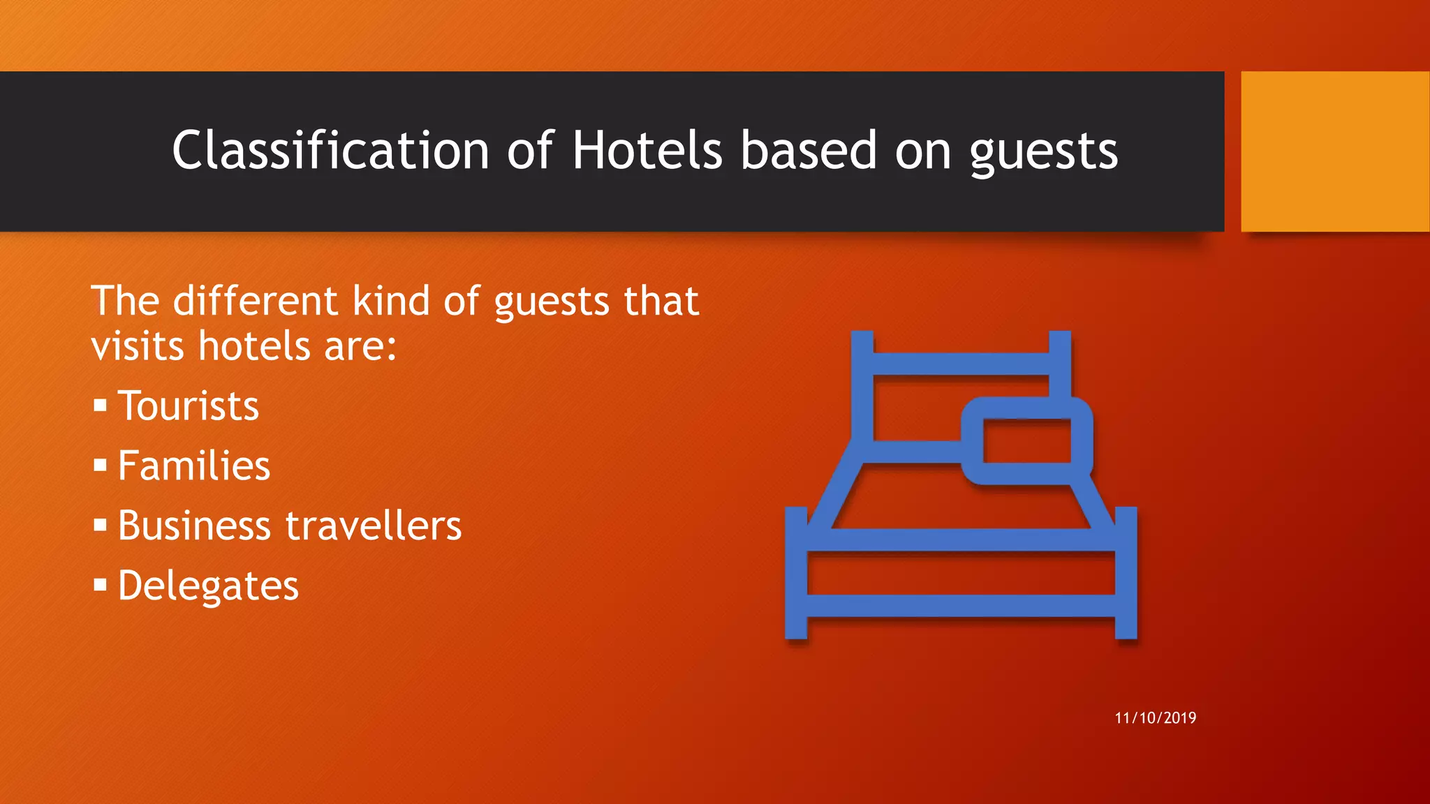 Classification of Hotel on the basis of target market, location, guests ...