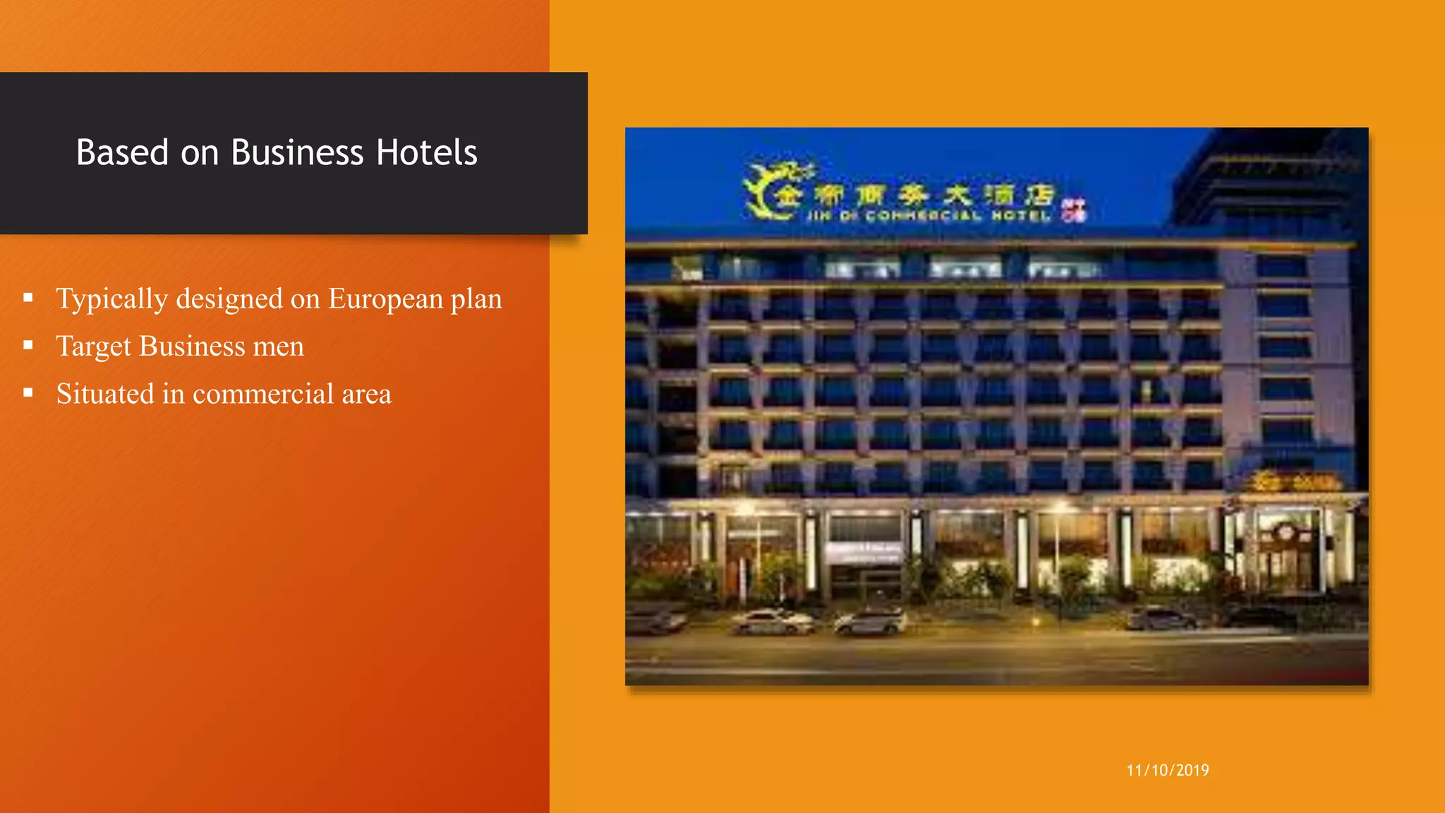 Classification of Hotel on the basis of target market, location, guests ...