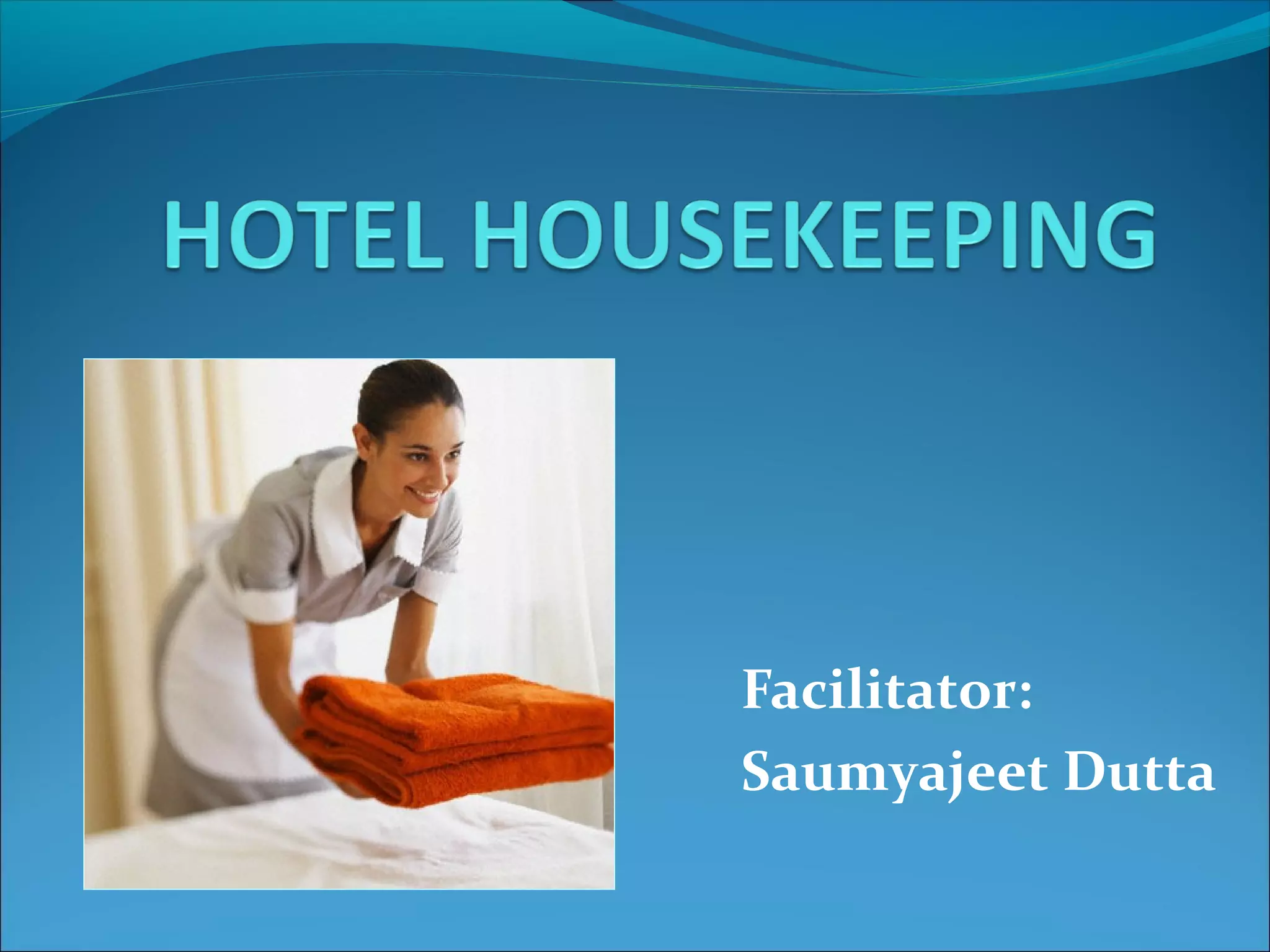 Housekeeping Role and Cleaning Equipment | PPT