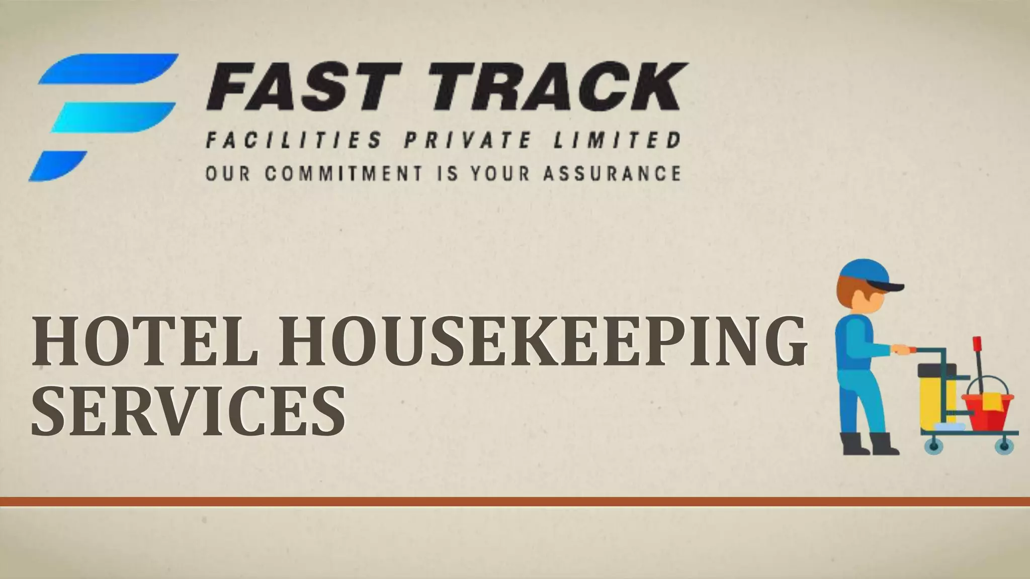 Hotel housekeeping services. ppt | PPTX