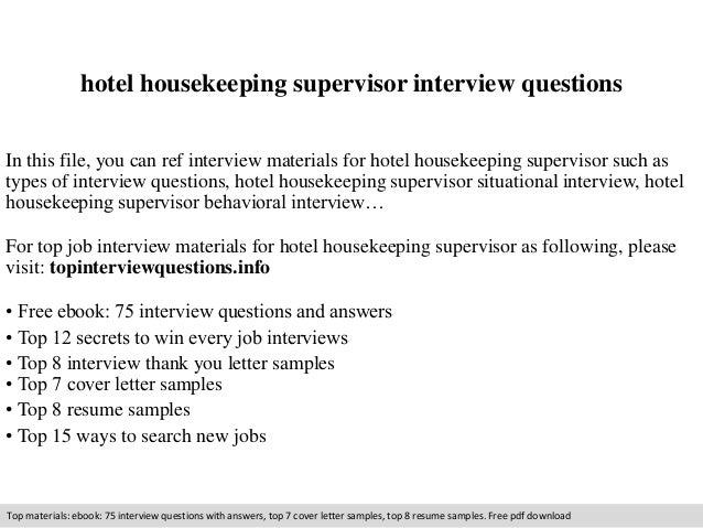Hotel housekeeping supervisor interview questions Hotel housekeeping supervisor interview questions