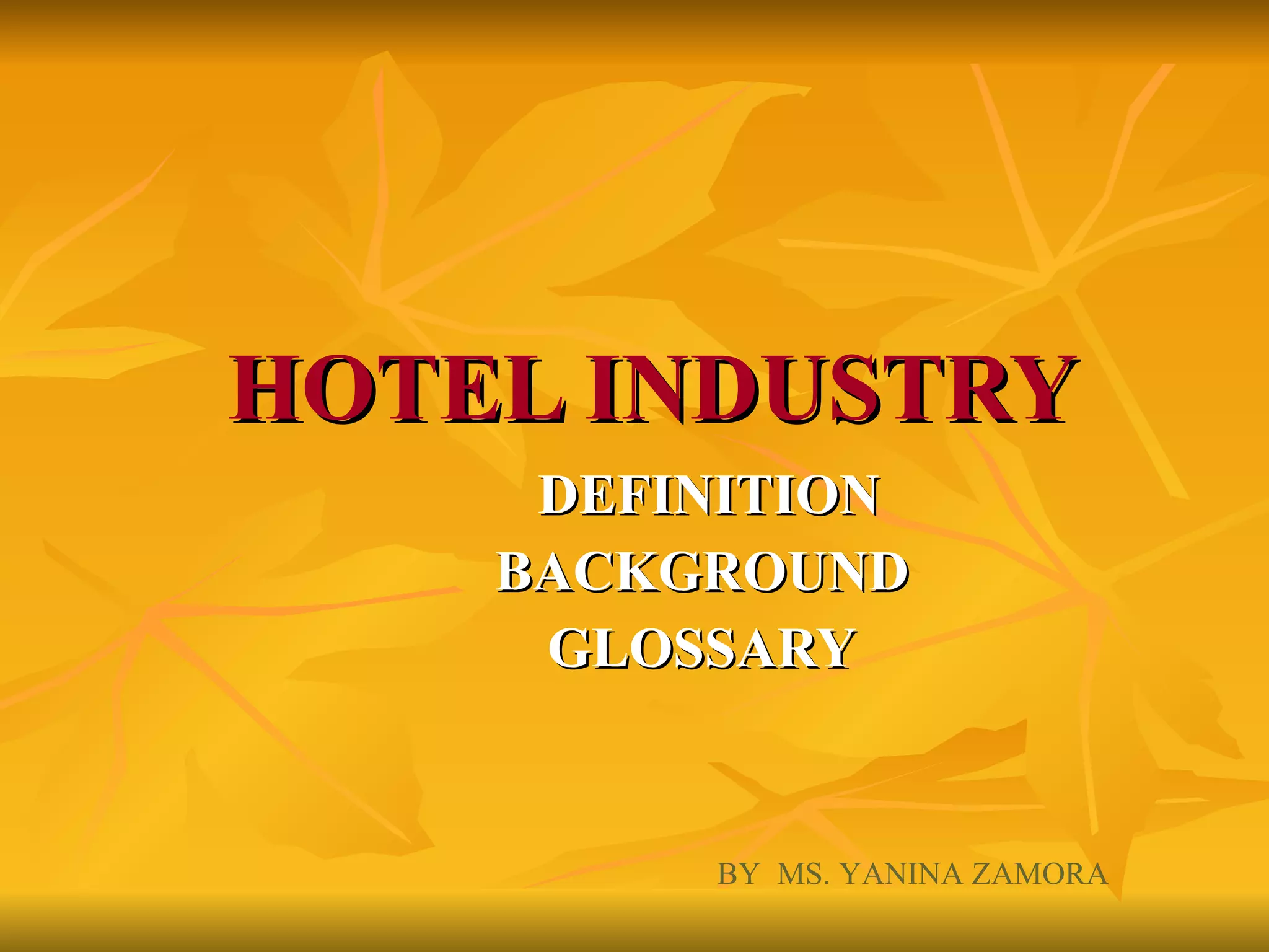 Hotel industry | PPT