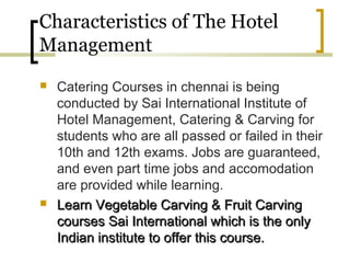 Hotel Management Courses in Chennai | PPT