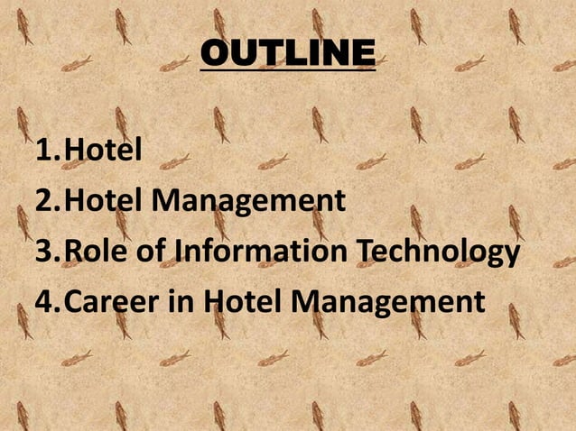 Hotel management | PPTX | Hospitality Industry | Industries