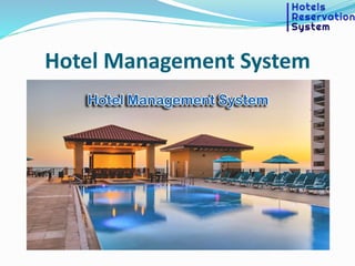 Hotel Management System.pptx | Free Download