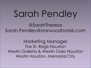 Hotel Marketing101 by Sarah Pendley | PPT