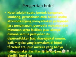 Hotel (pariwisata) | PPT