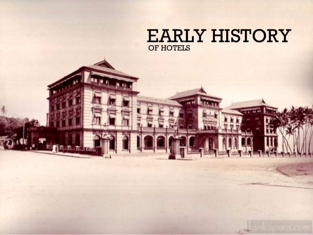 Hotel past & present