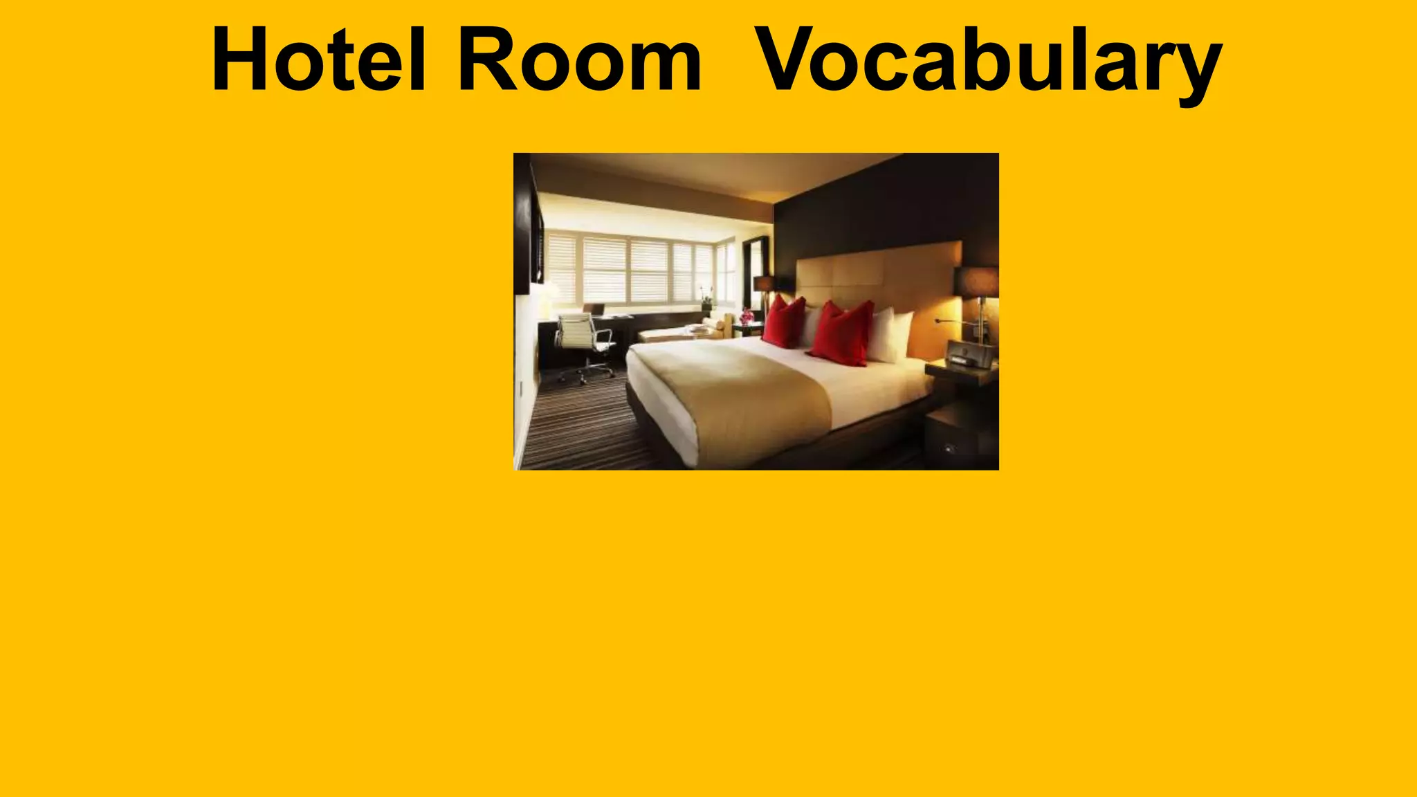 Hotel room vocabulary | PPTX
