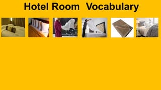 Hotel room vocabulary | PPTX