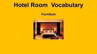 Hotel room vocabulary | PPTX