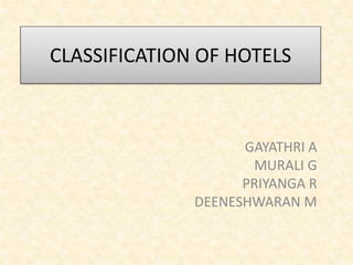 Classification of Hotels | PPTX