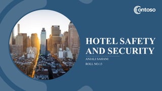 Hotel safety and security.pptx 19 pages ppt | PPTX