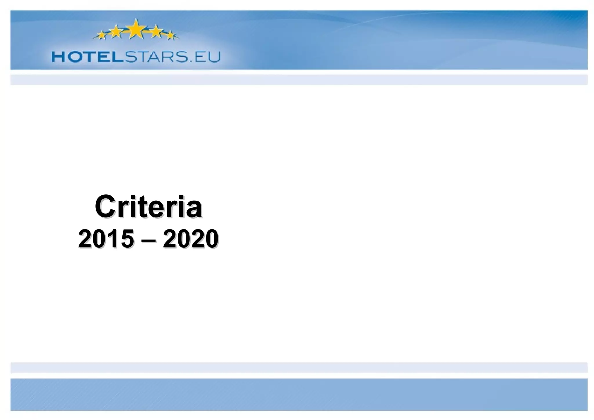 Hotelstars union -classification_criteria_2015-2020 | PDF