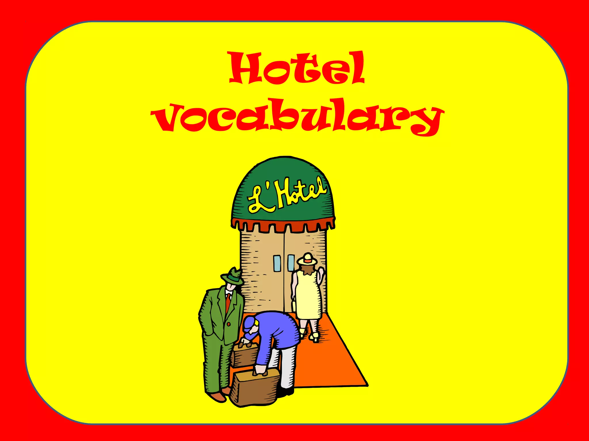 Hotel vocabulary | PPT