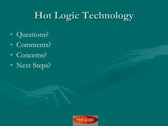 Hot Logic Technology 2011 | PPT