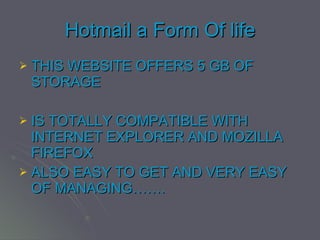 Hotmail A Form Of LiFE | PPT