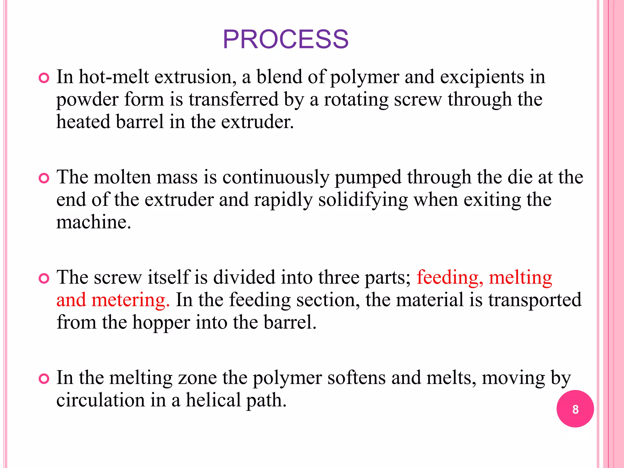 Hot melt extrusion | PPTX
