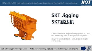 Hot Mining - Introduction of SKT Jigging | PDF