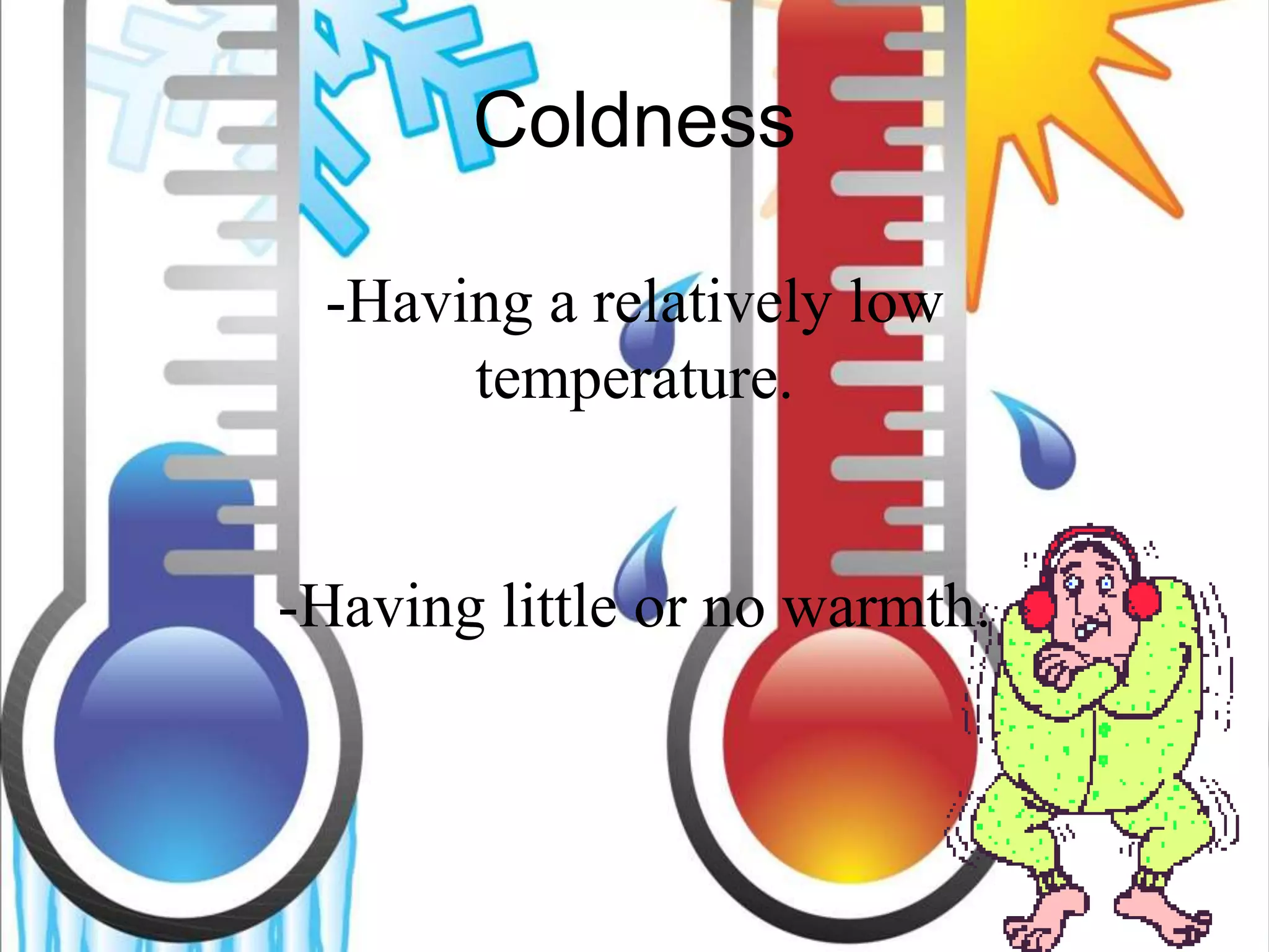 Hotness or coldness | PPTX