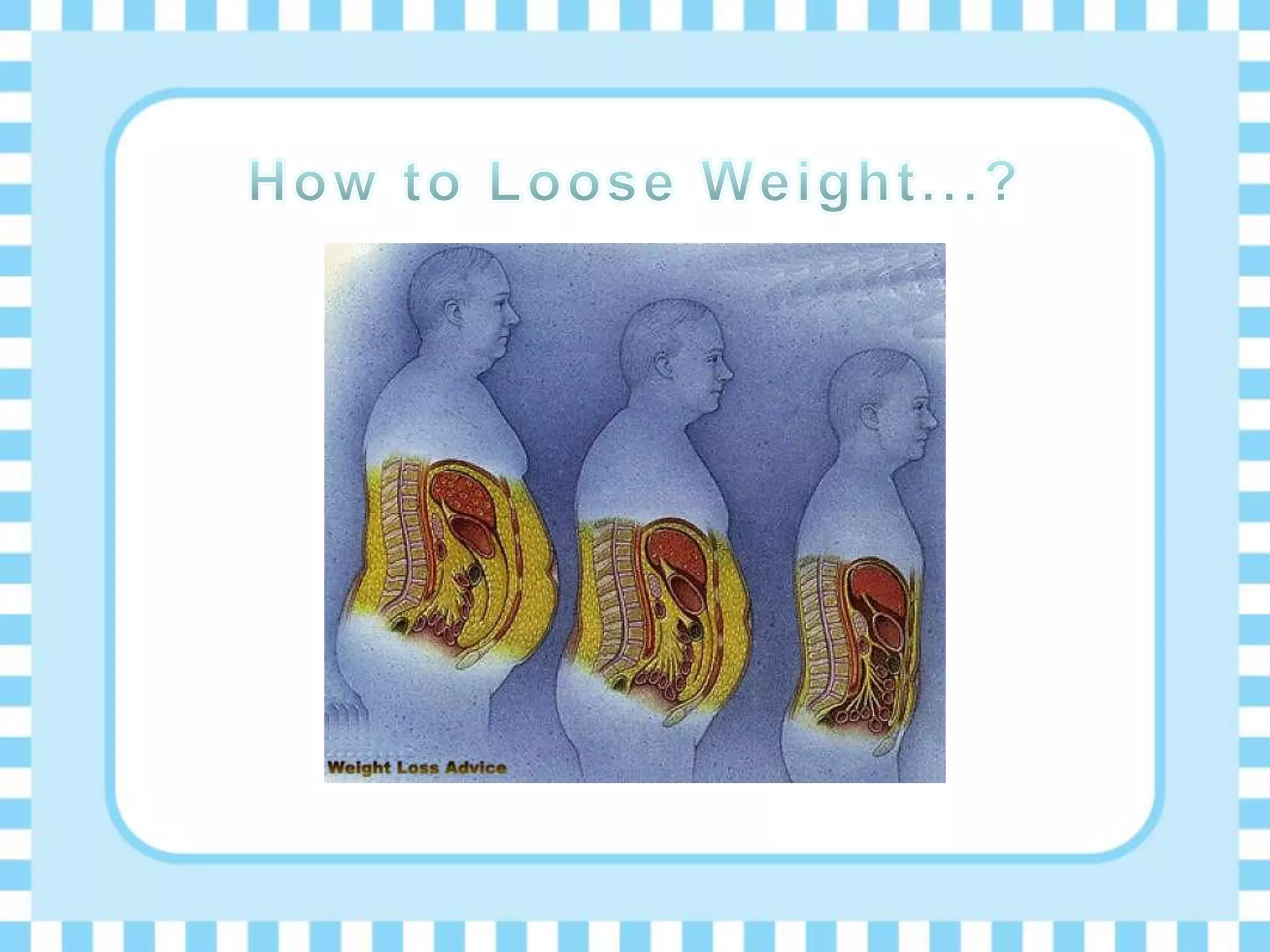 How to loose wait | PPT