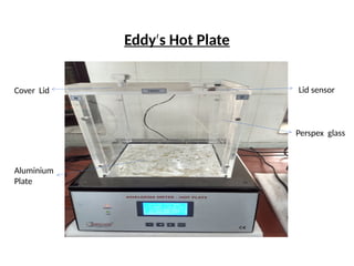 Eddy's Hot plate analgesiometer kamal.pptx