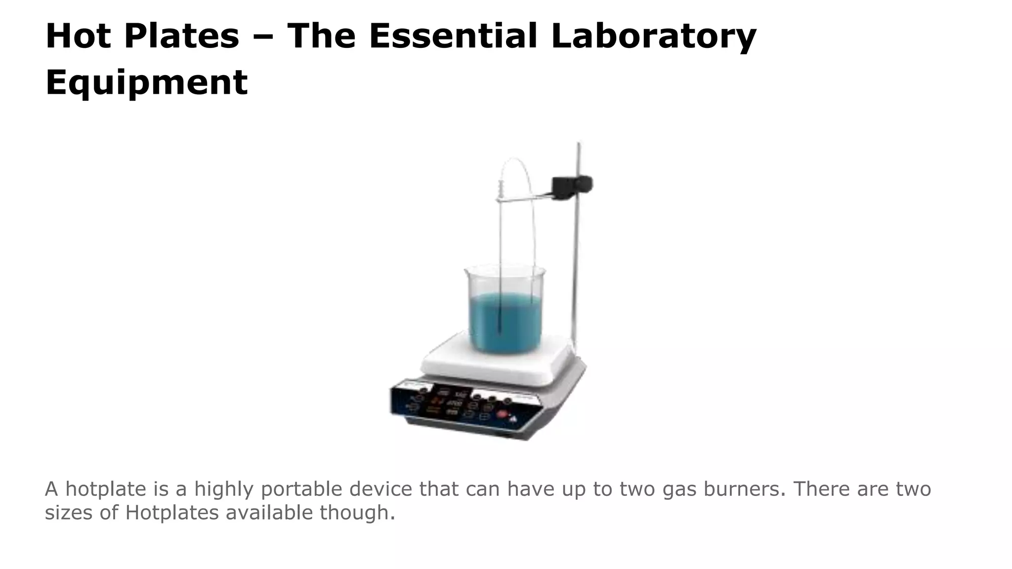 Hot plates – the essential laboratory equipment | PPTX