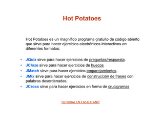 Hot potatoes: Elaboración de Test de aprendizaje con Hot Potatoes | PDF