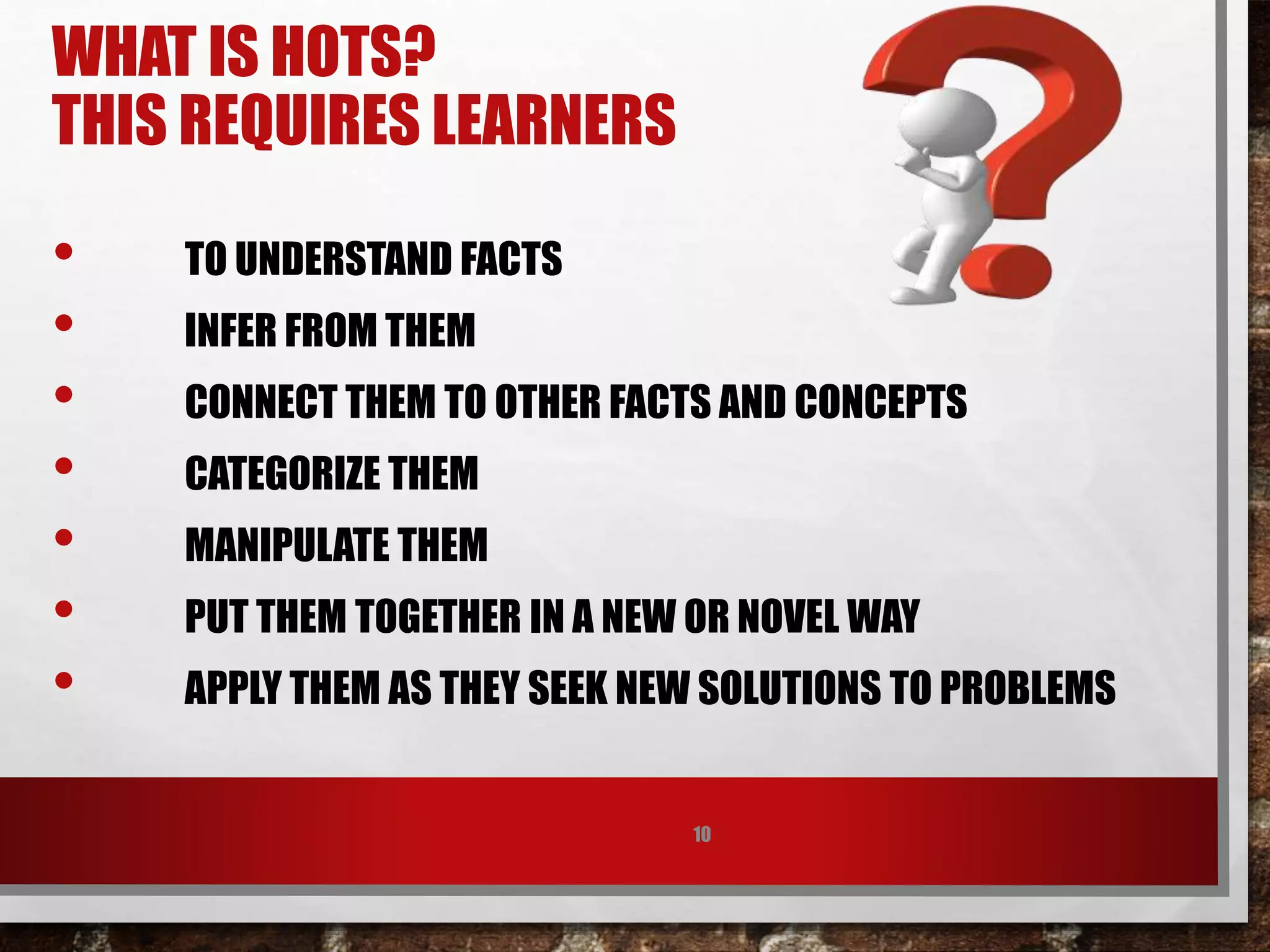 HIGHER ORDER THINKING SKILLS | PPTX