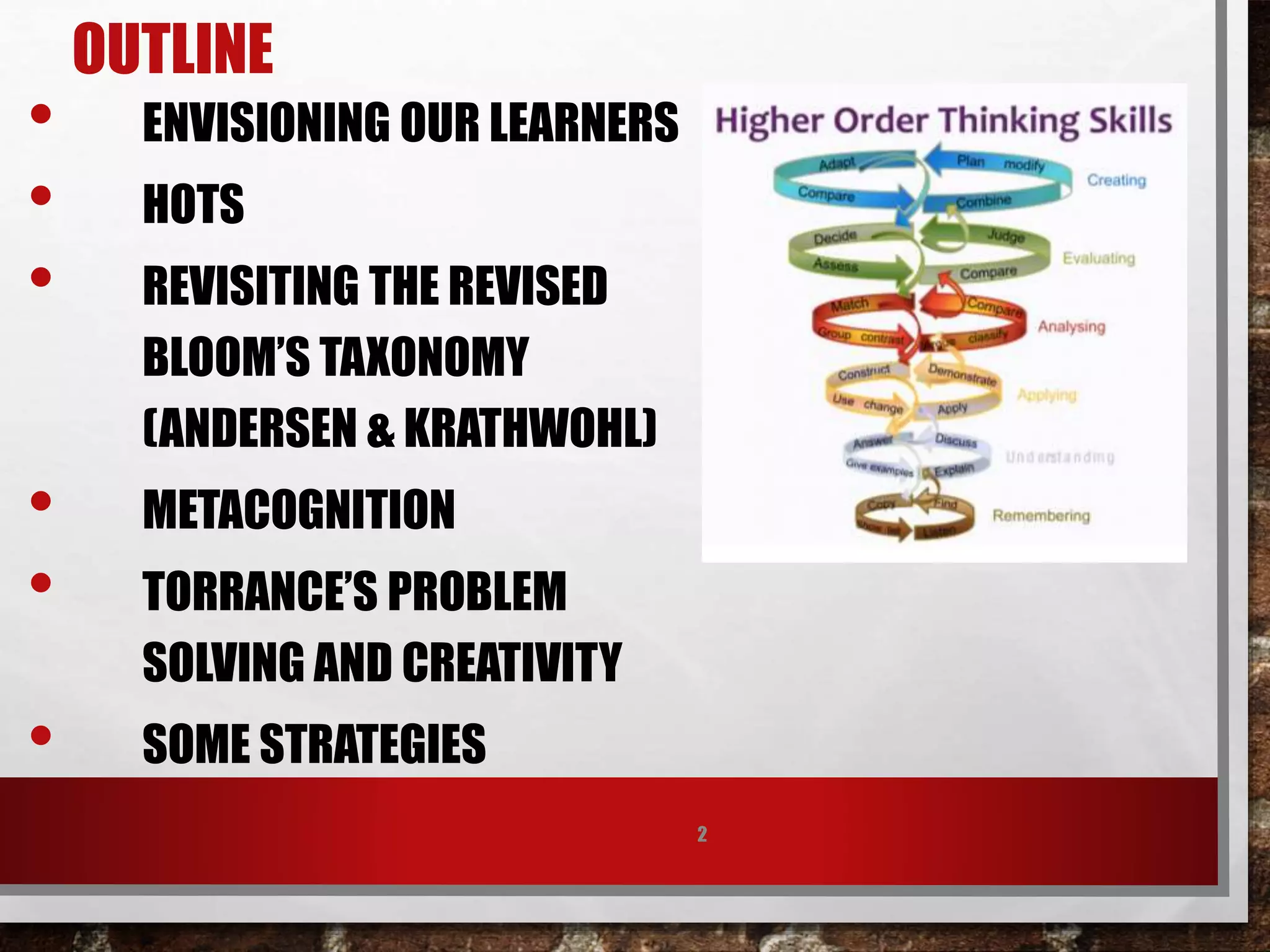 HIGHER ORDER THINKING SKILLS | PPTX