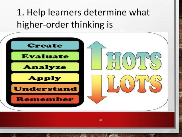 HIGHER ORDER THINKING SKILLS | PPTX | Education