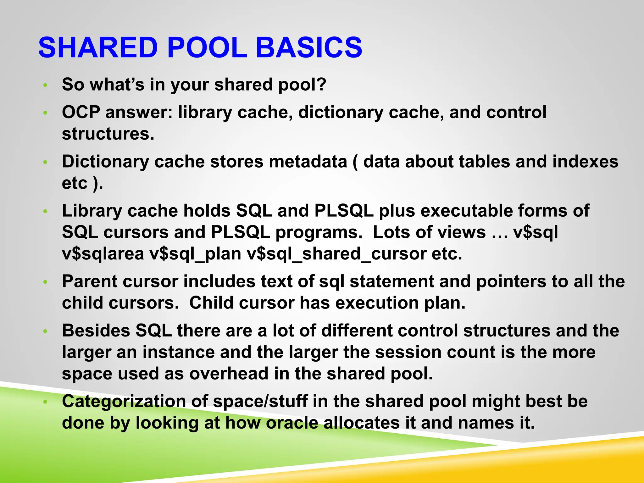 Shared_Pool_Monitoring THREE APPROACHES TO Shared Pool Monitoring | PPT