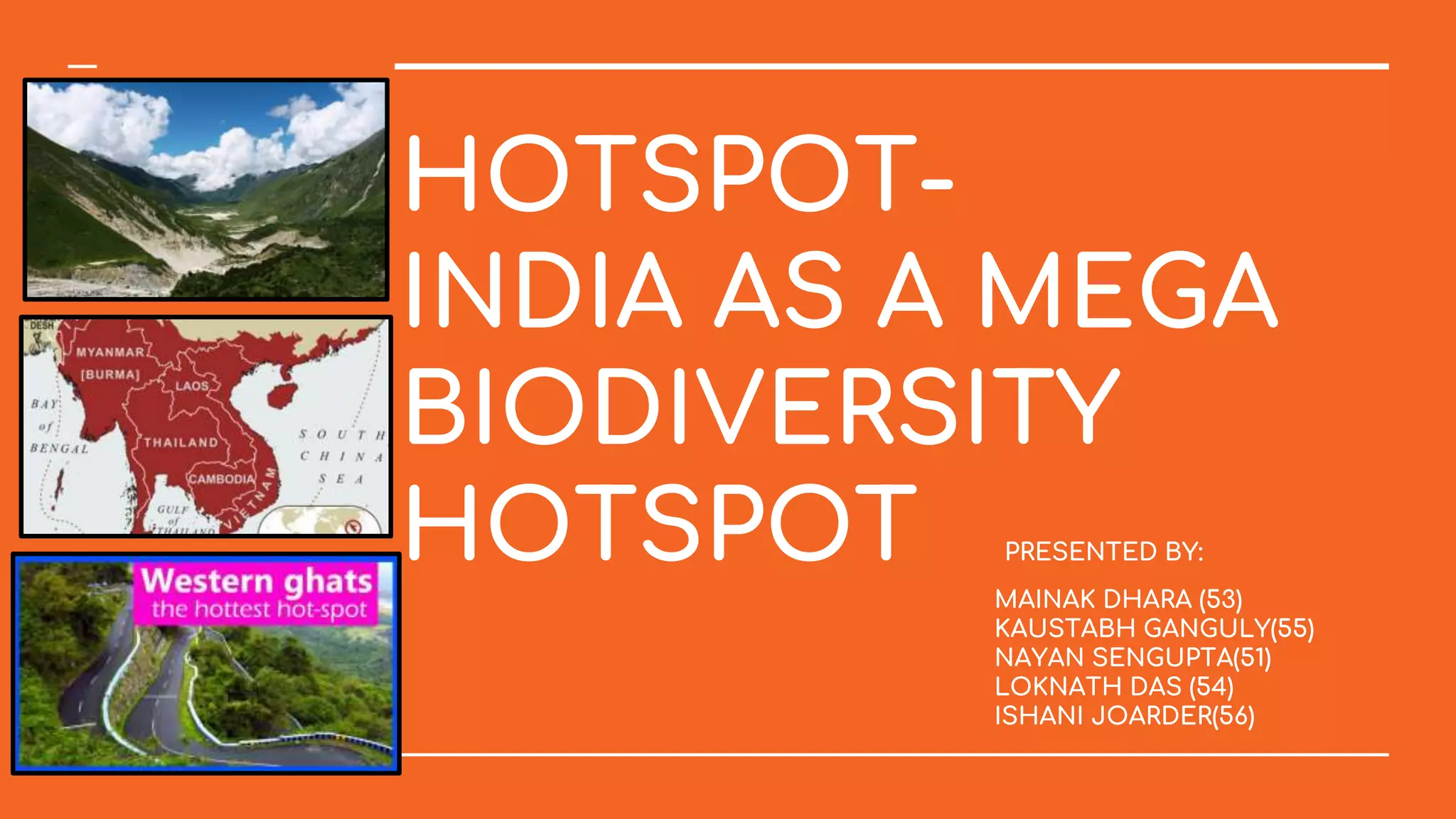 Hotspot: India As a Mega Biodiversity Hotspot | PPTX