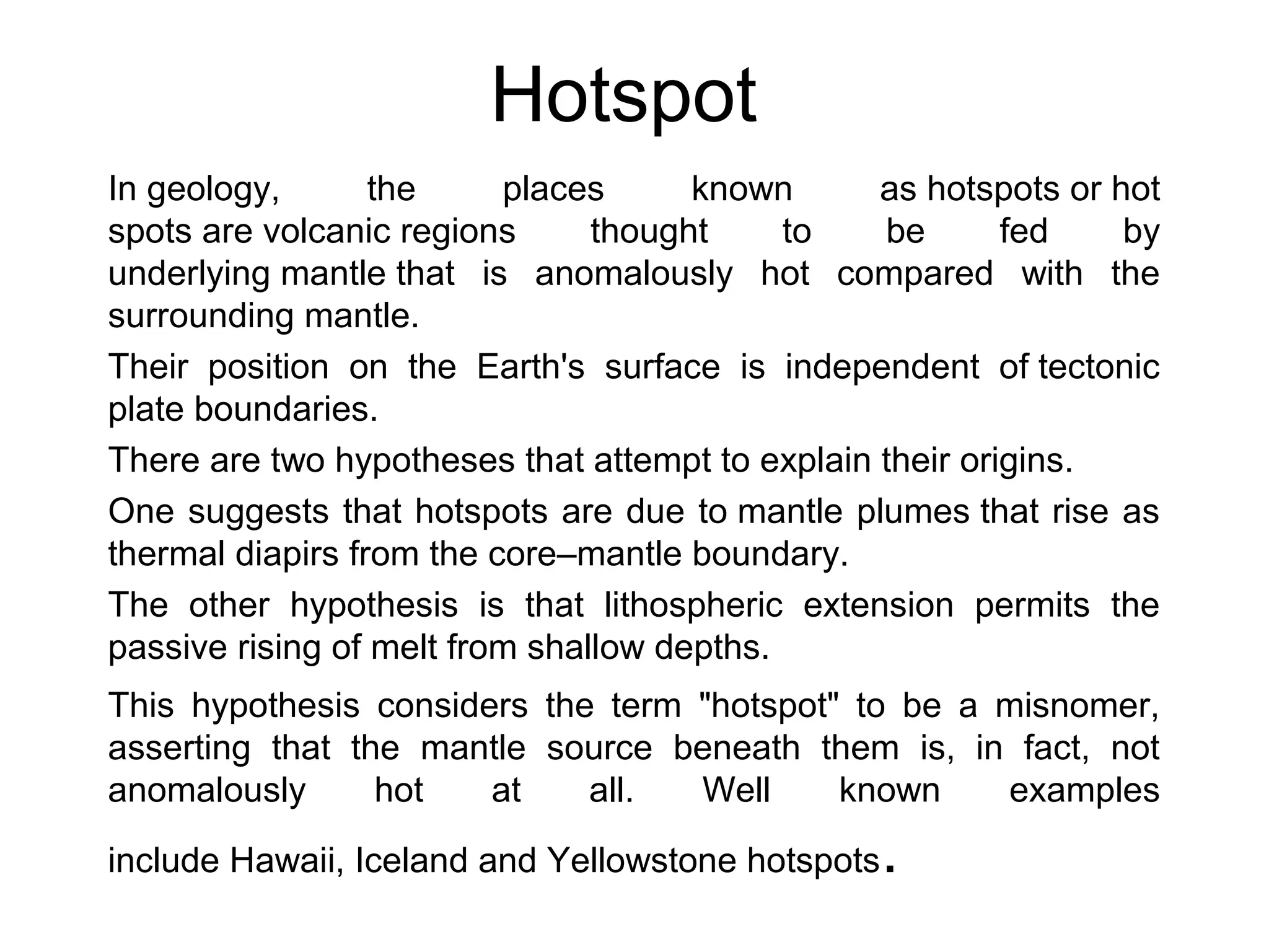 Hotspots | PPT | Geography | Science