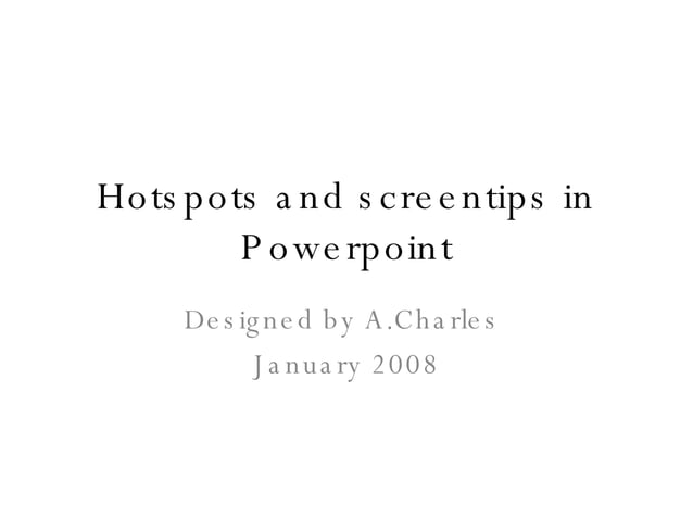 Hotspots And Screentips In Powerpoint | PPT