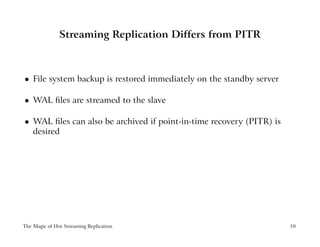The Magic of Hot Streaming Replication, Bruce Momjian | PPT