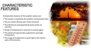Hot weather season/ summer season | PPTX
