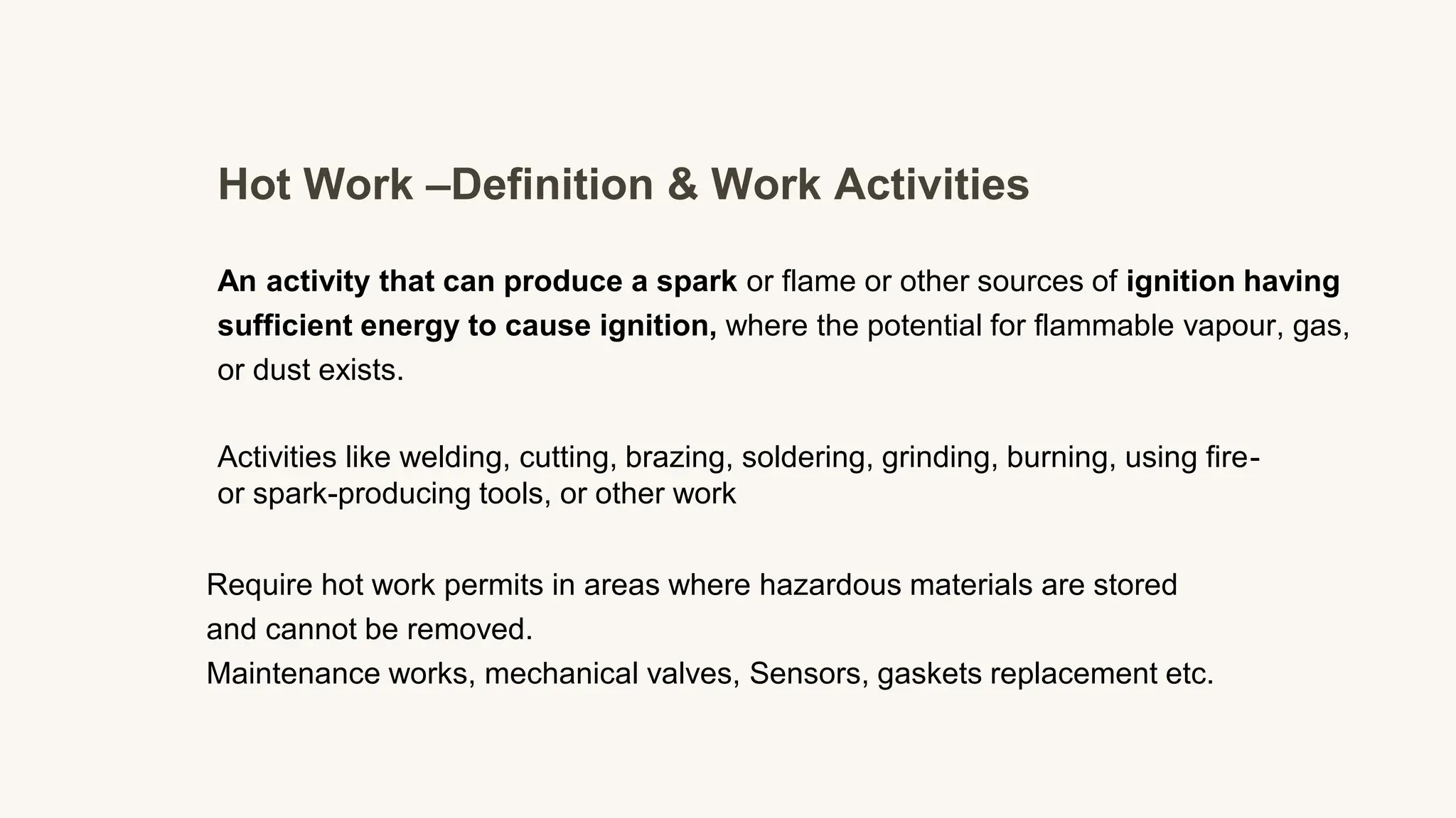 Hot work activities in the oil and gas industry.pptx