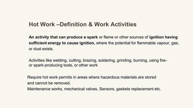 Hot work activities in the oil and gas industry.pptx